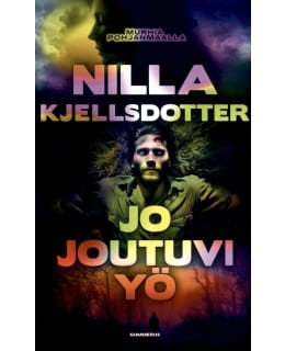 Kjellsdotter Nilla: Jo joutuvi yö pokkari | Karkkainen.com verkkokauppa